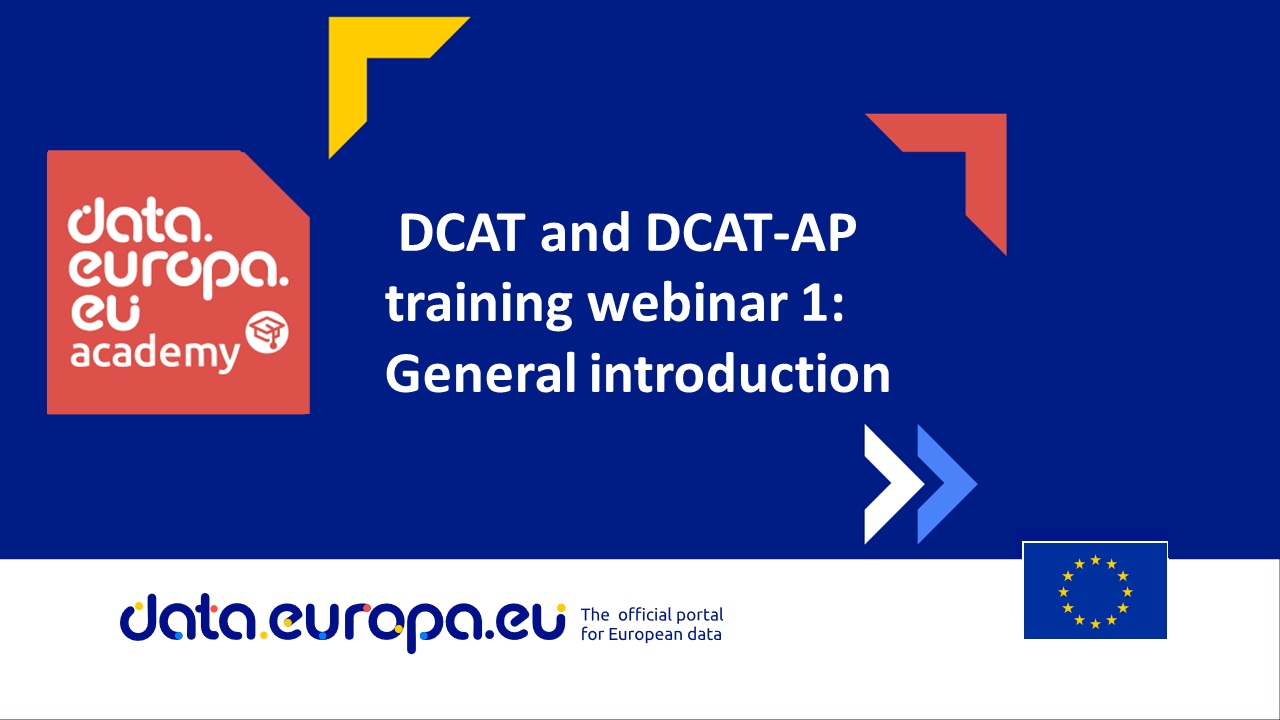 DCAT and DCAT-AP: Achieving interoperability through data modelling and ... DCAT and DCAT-AP: Achieving interoperability through data modelling and ...